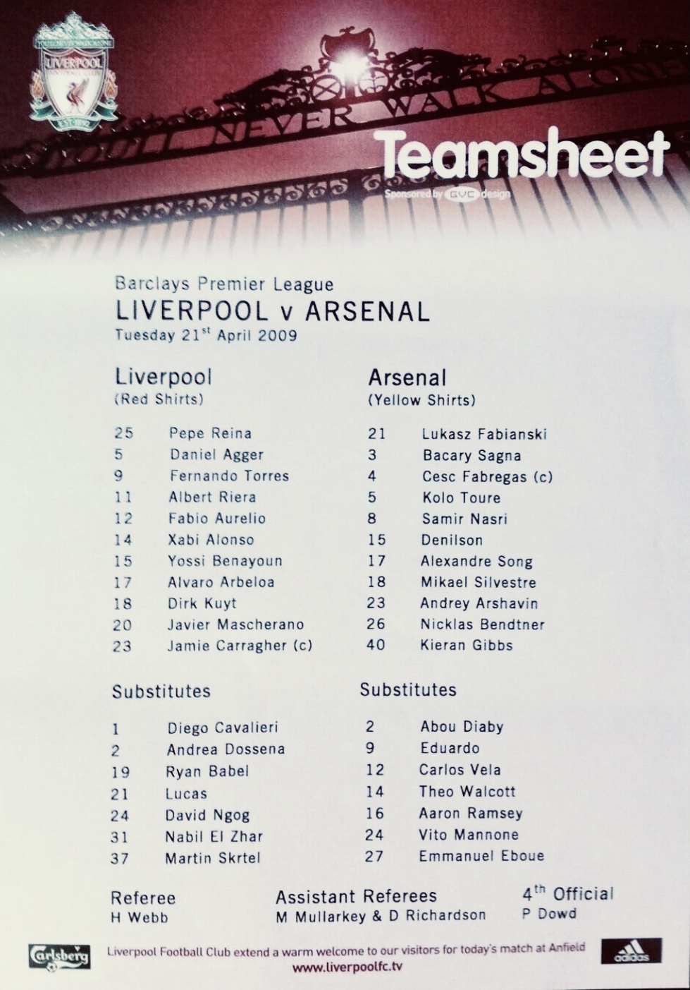 Matchdetails from Liverpool - Arsenal played on Tuesday 21 April 2009 ...